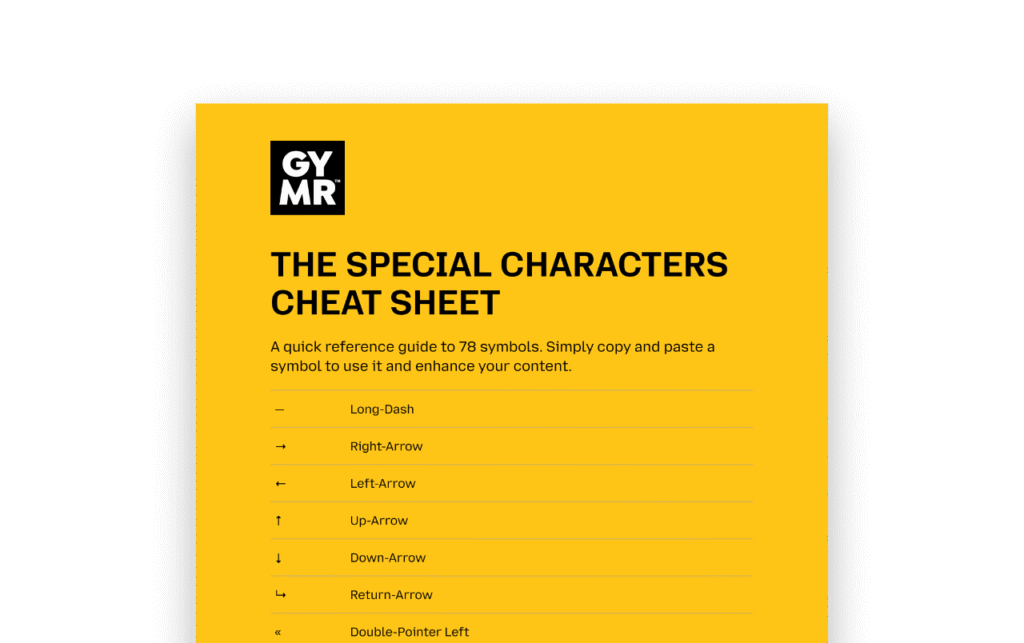 The Special Characters Cheat Sheet | Get Your Message Right